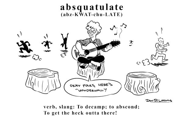 Word of the Week: Absquatulate - The Washtenaw Voice