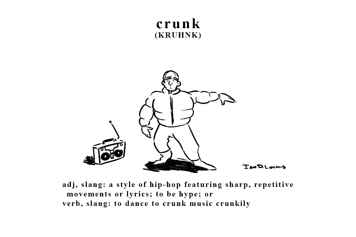 Word of the Week: Crunk - The Washtenaw Voice
